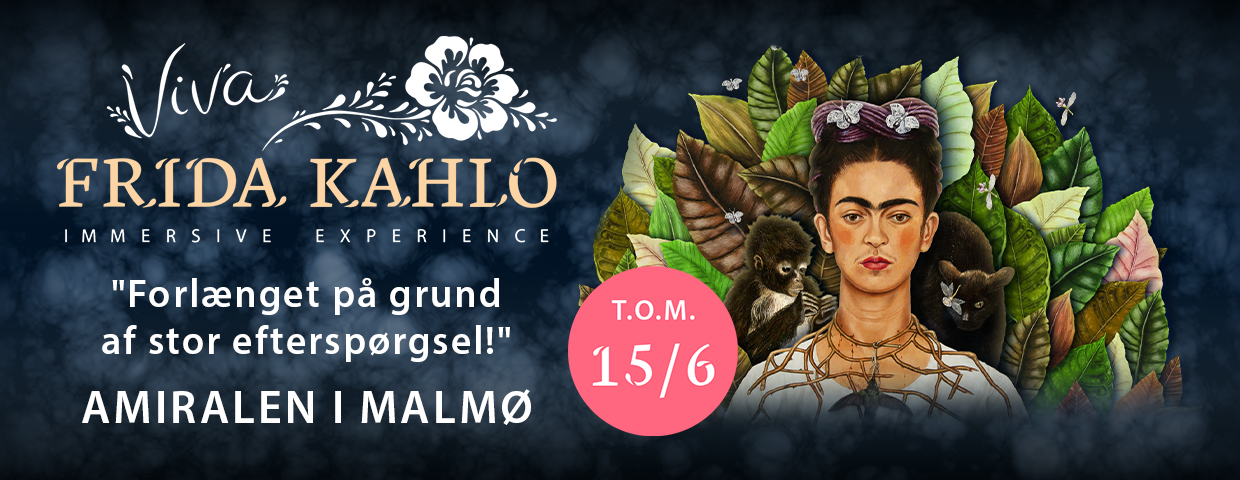VIVA Frida Kahlo – Immersive Experience i Malmø | Udstilling 2025