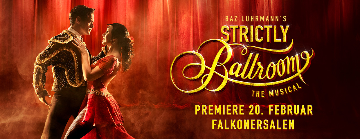 Køb billetter til STRICTLY BALLROOM | Billetlugen.dk