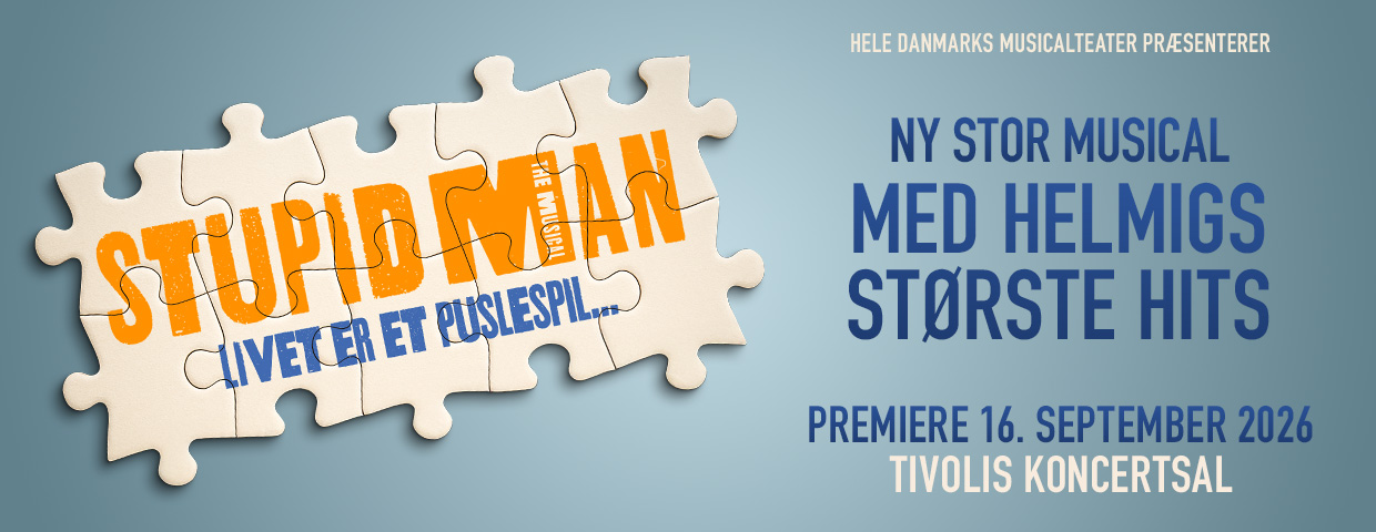 Køb billetter til STUPID MAN - The Musical | Billetlugen.dk